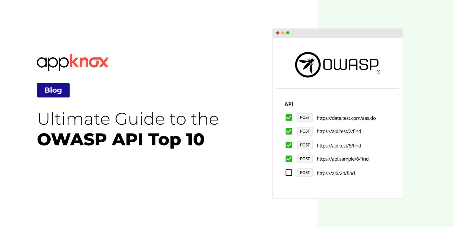 OWASP Top 10 Ultimate Guide for API Security | Appknox